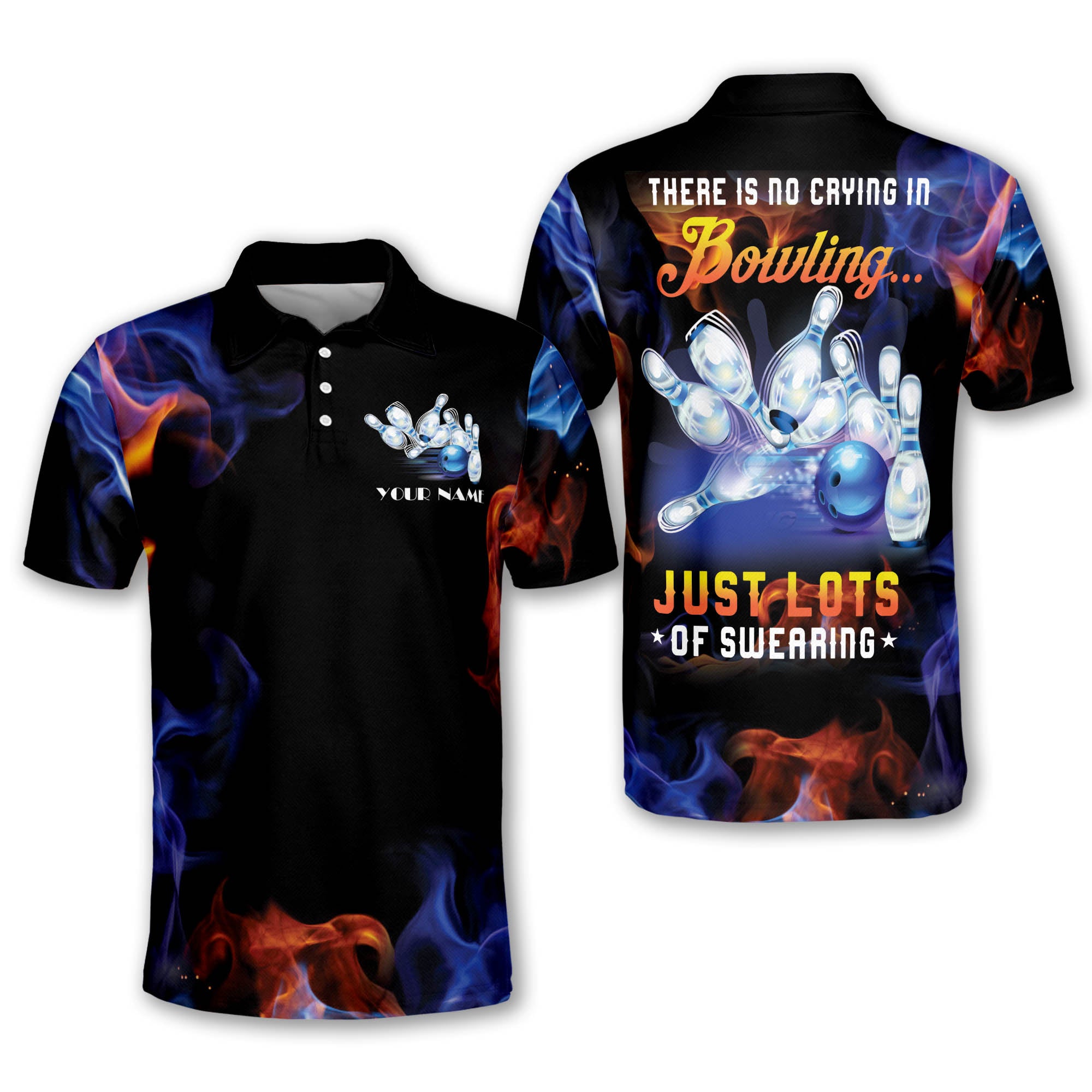 Custom There Is No Crying In Bowling Just Lots Of Swearing Bowling Pol ...